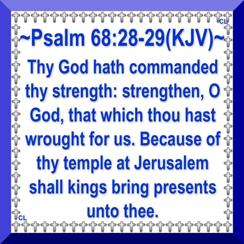 Psalms 68:28-29 KJV!! | Kristi Ann's Haven