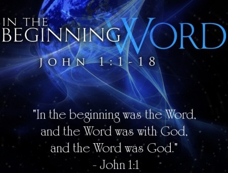 In The Beginning the WORD and LIFE!! | Kristi Ann's Haven