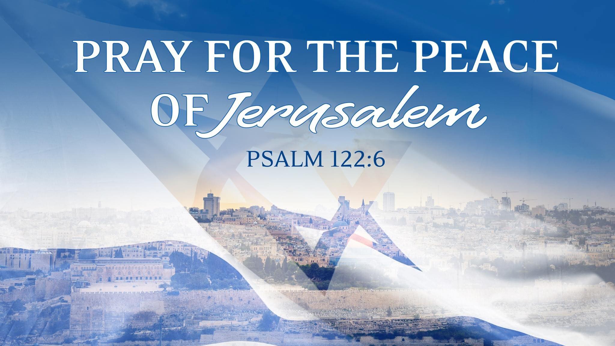 Pray for the Peace of Jerusalem-Yerushalayim!! | Kristi Ann's Haven