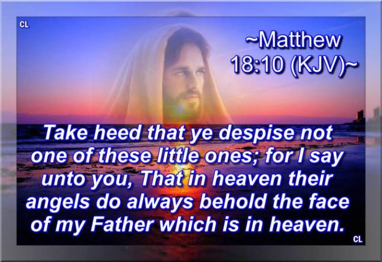 Matthew 18:10 KJV and more Blessings!! | Kristi Ann's Haven