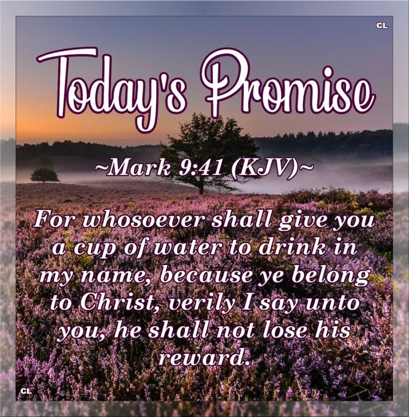 Mark 9:41 KJV Sing Hallelujah and Maranatha Amen!! | Kristi Ann's Haven